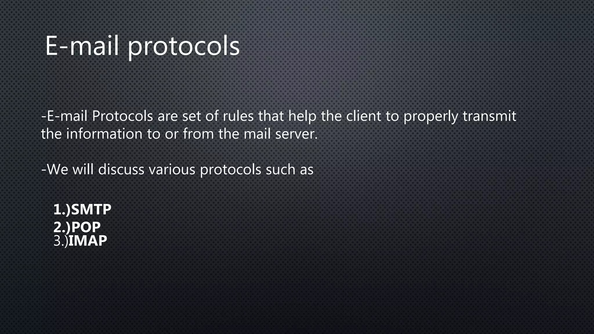 Electronic mail protocols and operations | PPTX