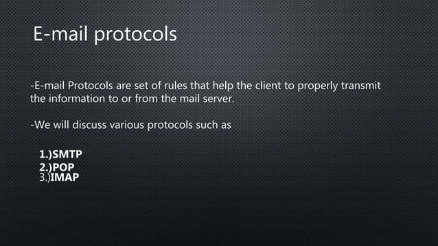 Electronic mail protocols and operations | PPTX
