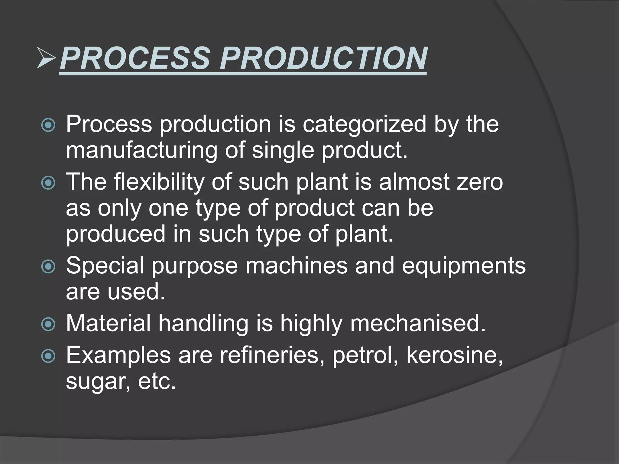 Types of manufacturing processes | PPTX