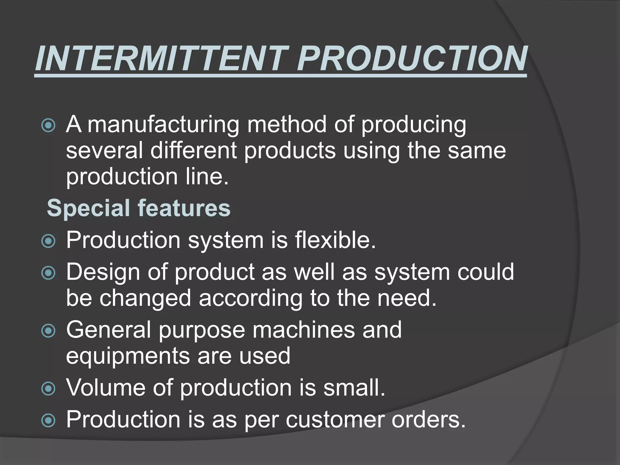 Types of manufacturing processes | PPTX