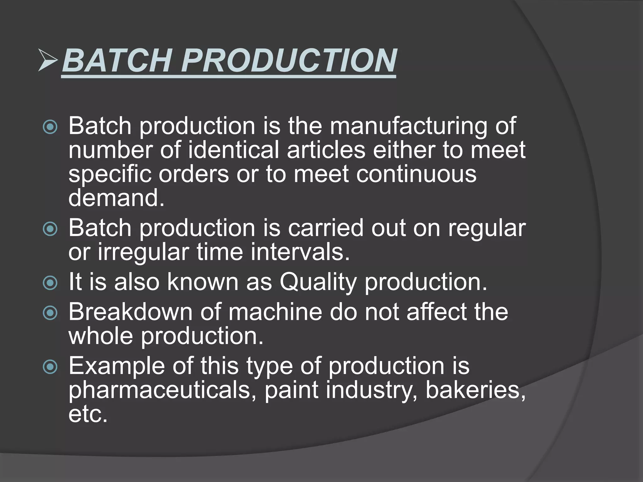 Types of manufacturing processes | PPTX