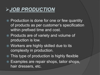 Types of manufacturing processes | PPTX