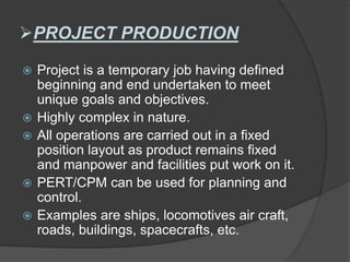 Types of manufacturing processes | PPTX
