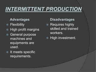 Types of manufacturing processes | PPTX