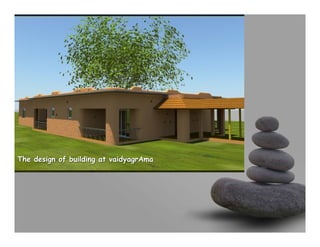 August 2008 - vaidyagrAma - Ayurveda healing village | PDF