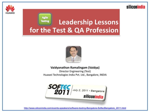 Vaidyanathan Ramalingam_Agile QA_SOFTEC_2_July2011_Silicon India Conf_Bangalore | PPT