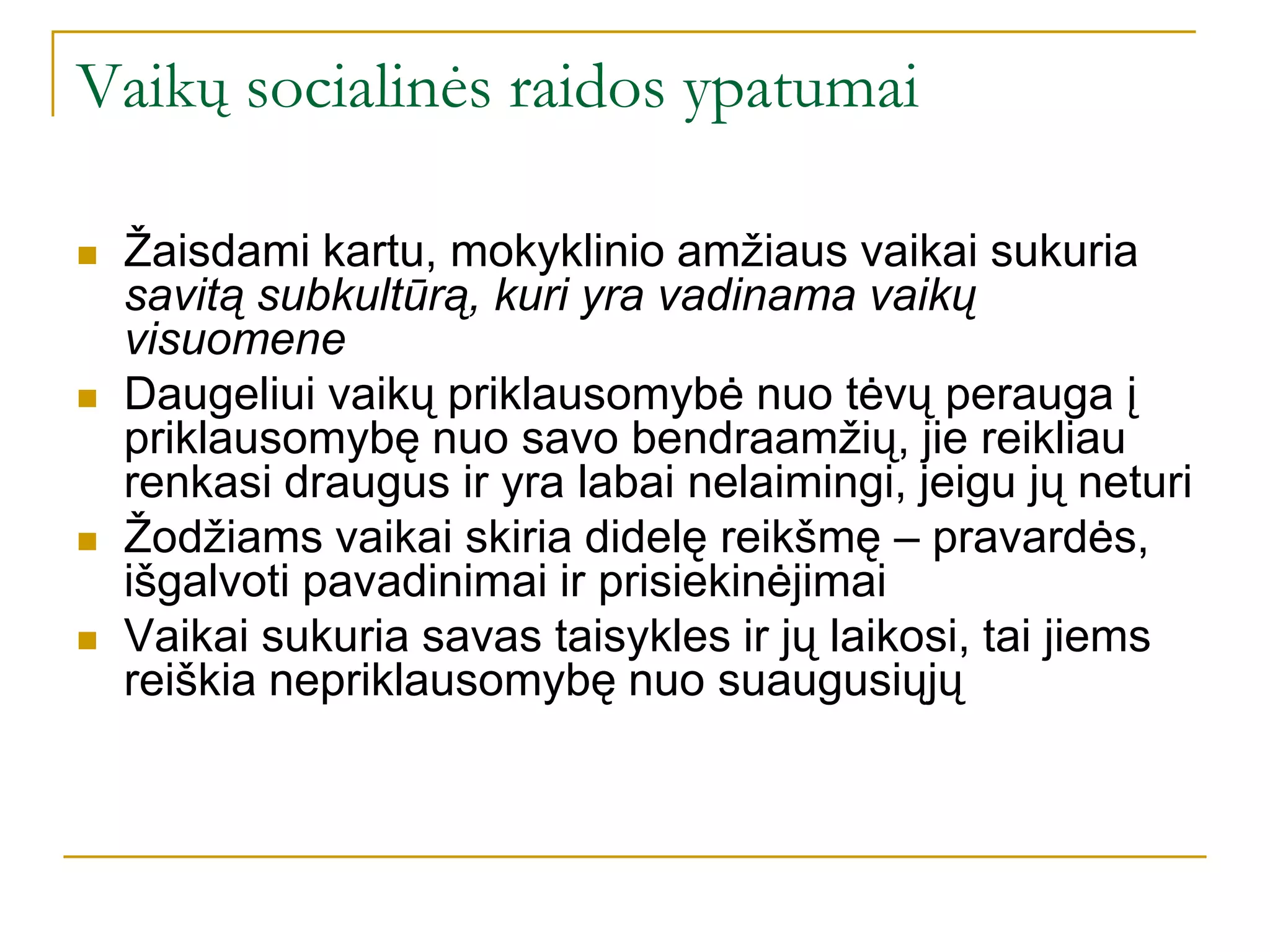 Vaiko raidos psichologija | PPS