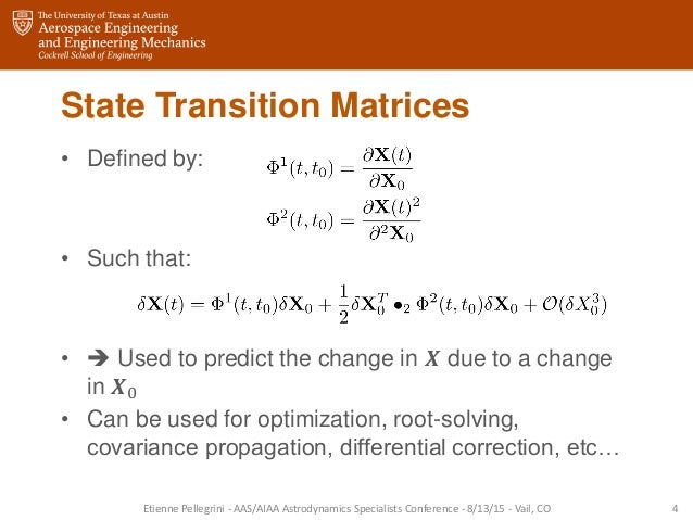 On The Accuracy Of State Transition Matrices