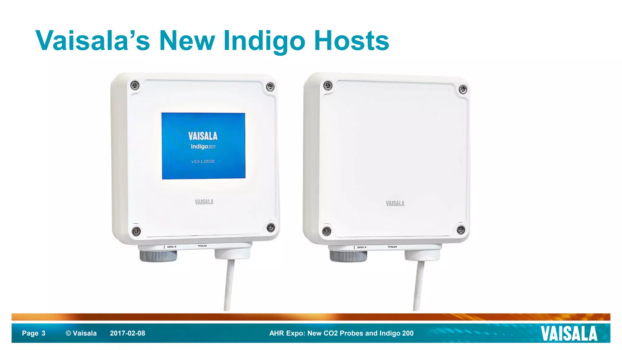 Vaisala's new smart CO2 probes and Indigo 200 series transmitter | PPT