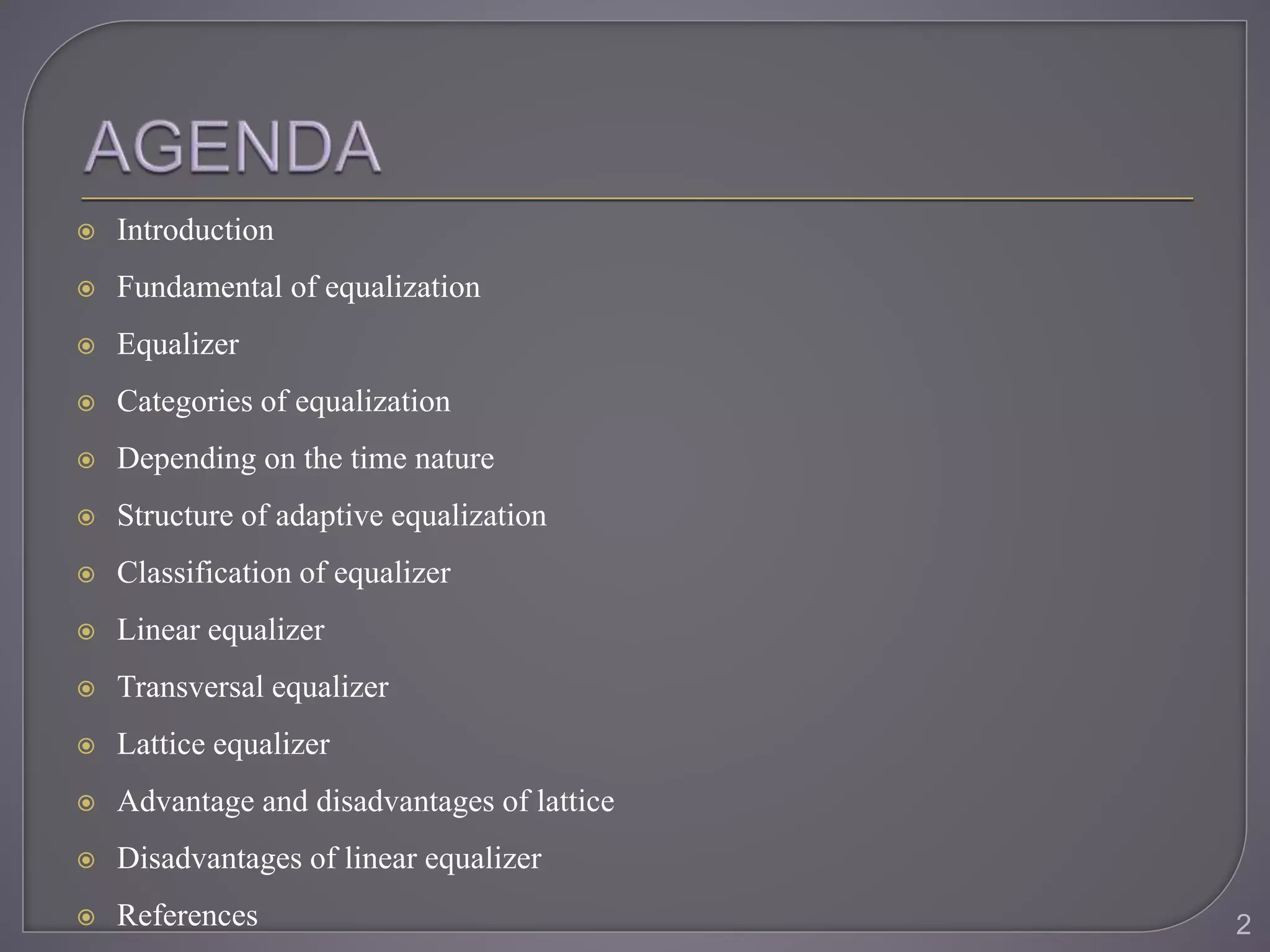 Linear equalizations and its variations | PPTX | Digital Audio ...