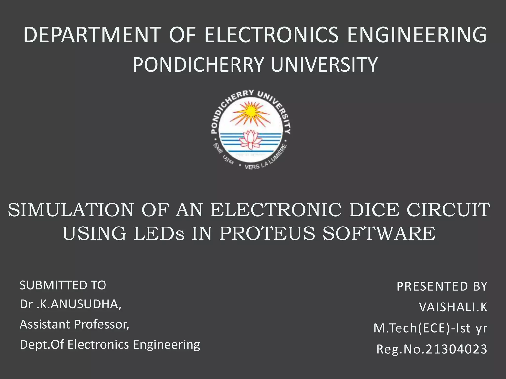 SIMULATION OF AN ELECTRONIC DICE CIRCUIT USING LEDs IN PROTEUS SOFTWARE ...