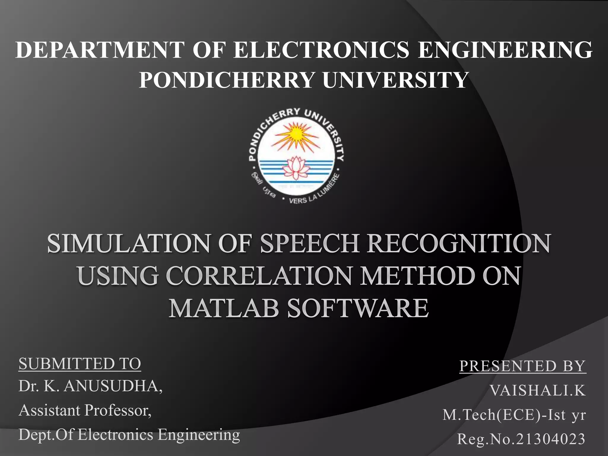 Simulation Of Speech Recognition Using Correlation Method On Matlab