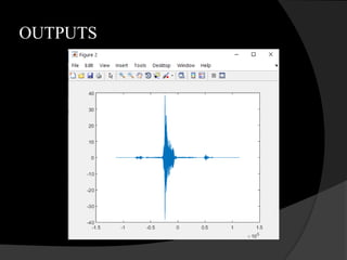 Simulation of speech recognition using correlation method on matlab software | PPTX