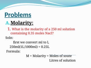 Molarity , molality and normality formula and their calculation | PPTX