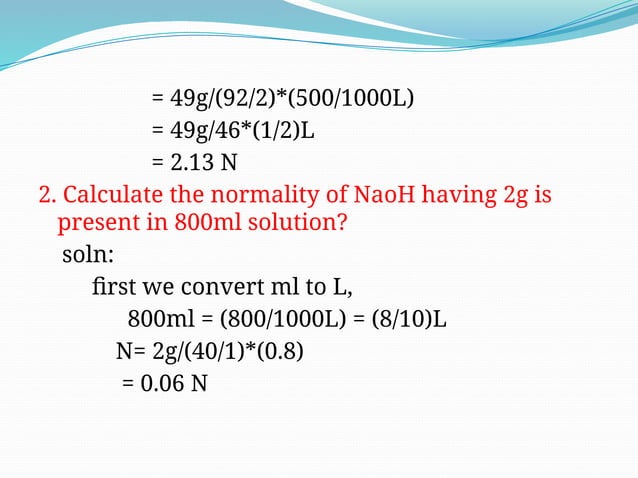 Molarity , molality and normality formula and their calculation | PPTX