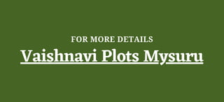 Vaishnavi Plots Mysuru.pdf