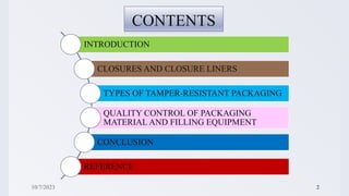 Container and closures for pharmaceutical | PPTX
