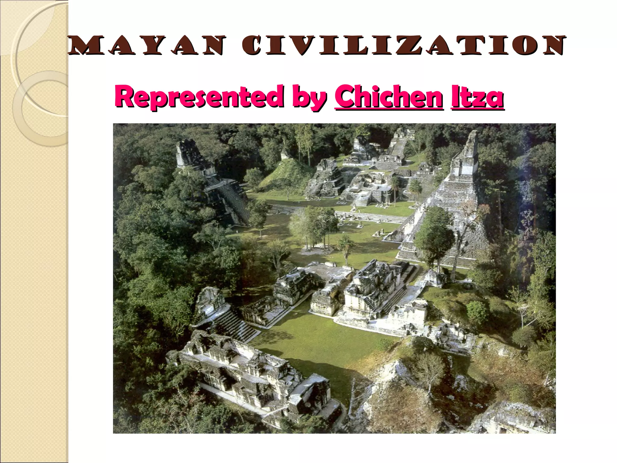 Mayan civilization | PPT
