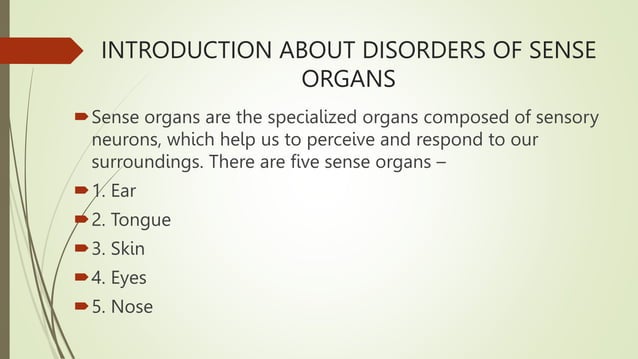 Disorders of sensory organs | PPTX