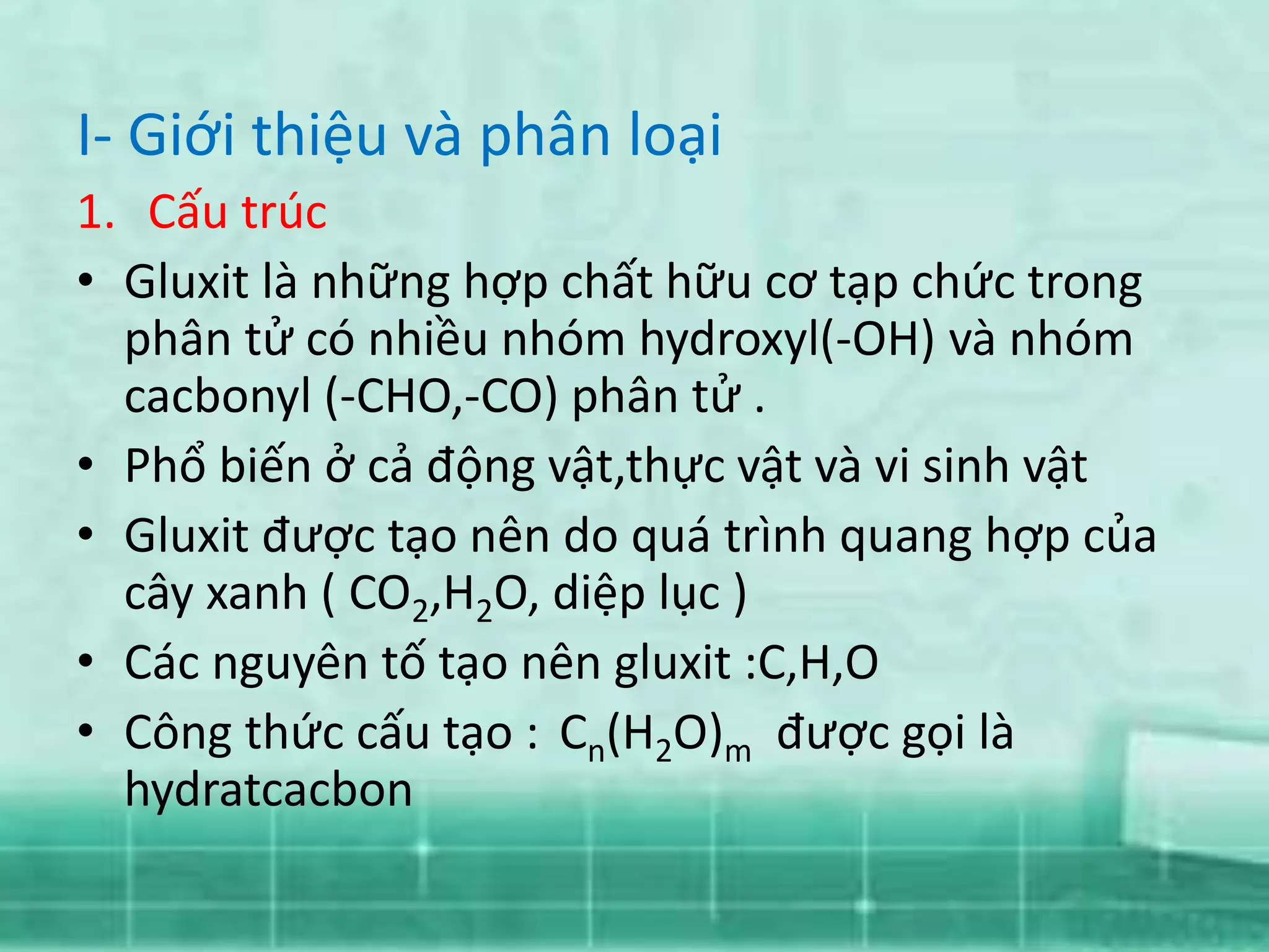 Vai trò quan trọng của gluxit | PPTX