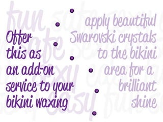 Vajazzling For Your Business | PPTX | Hair Care | Beauty