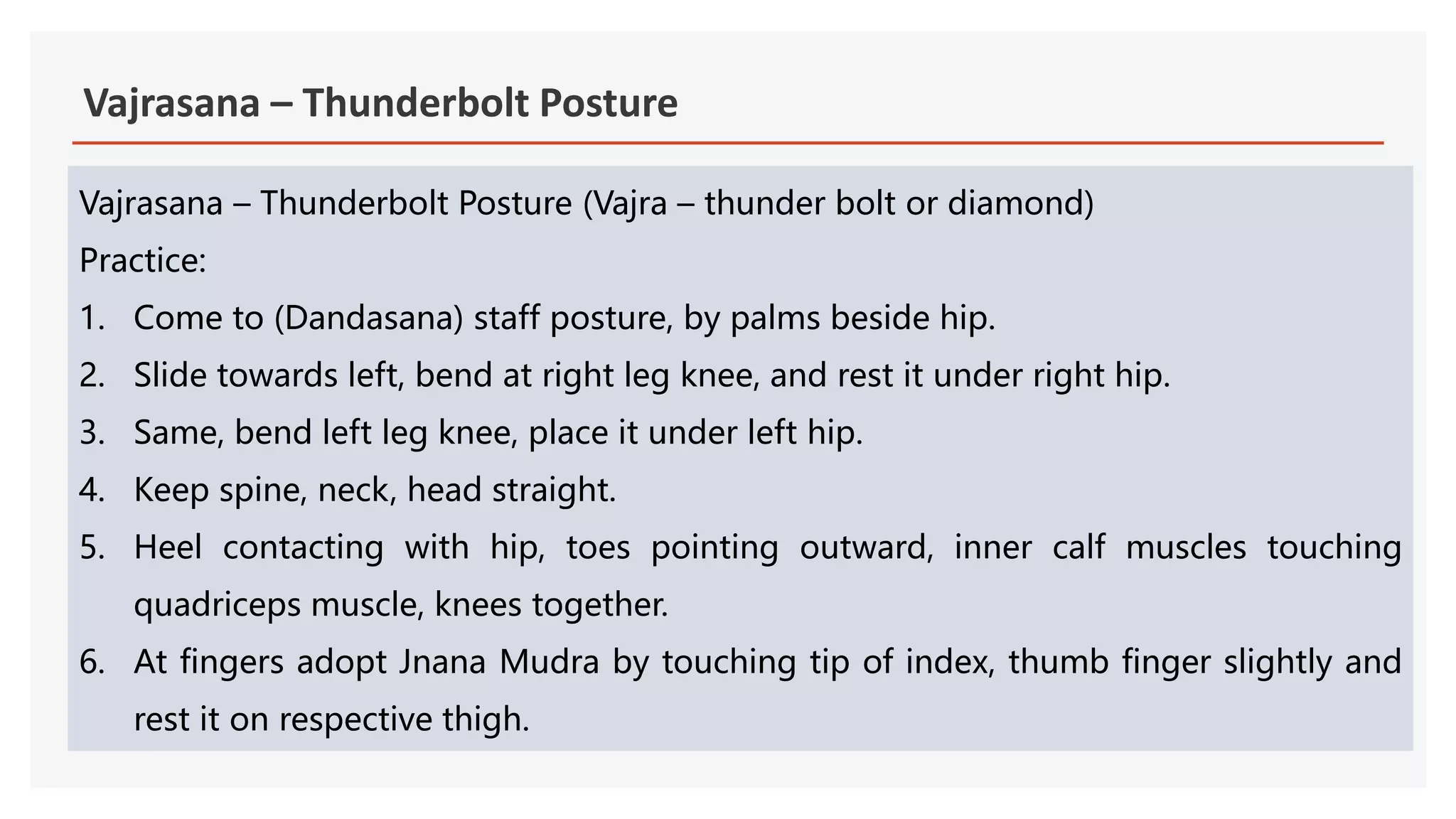 Vajrasana – Thunderbolt Posture.pptx