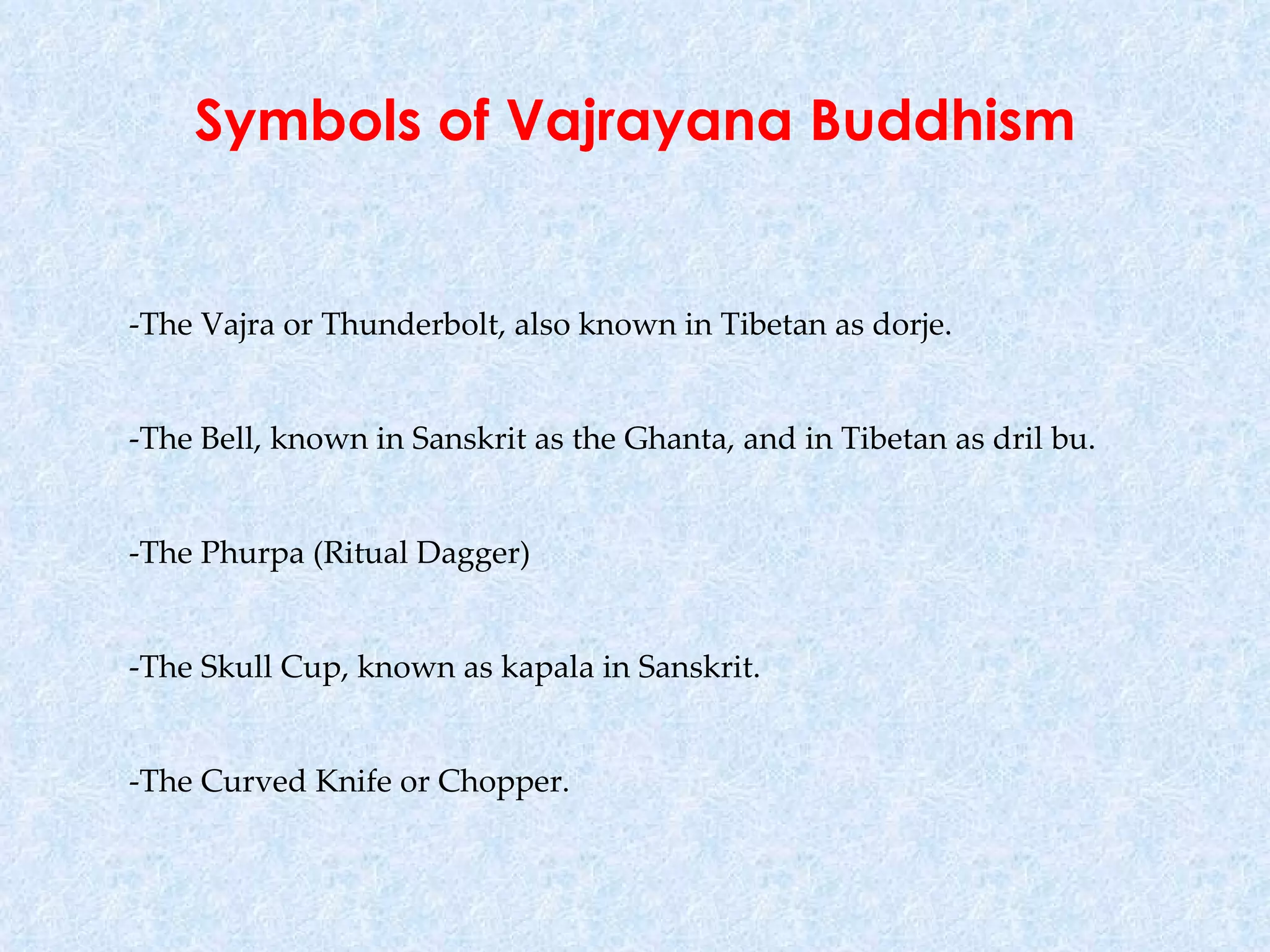Vajrayana Buddhism | PPT