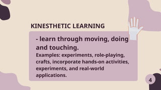 VISUAL, AUDITORY AND KINESTHETIC LEARNING.pptx