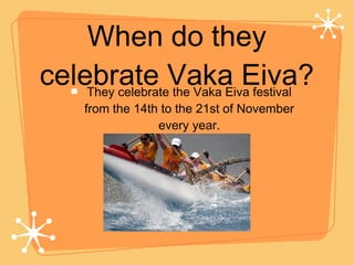 Vaka Eiva | PPT