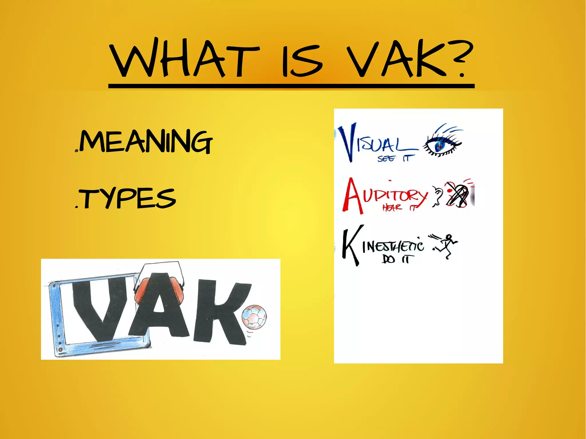 VAK LEARNING STYLE PRESENTATION | PDF