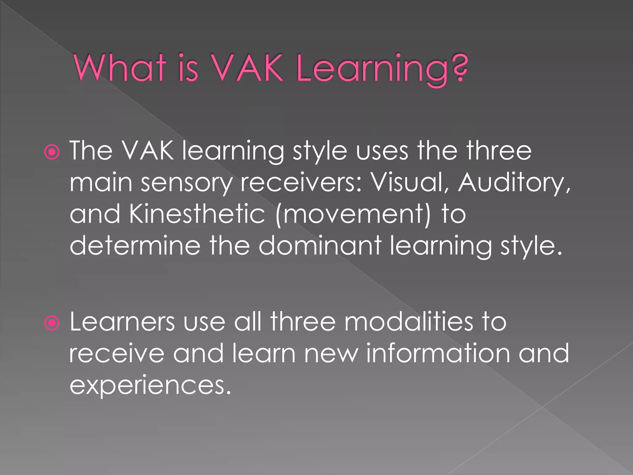 Vak learning style | PPTX