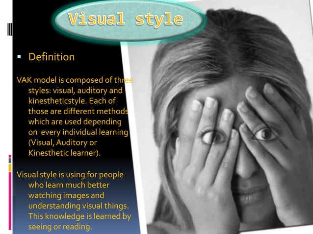 Vak learning styles | PPTX | Education