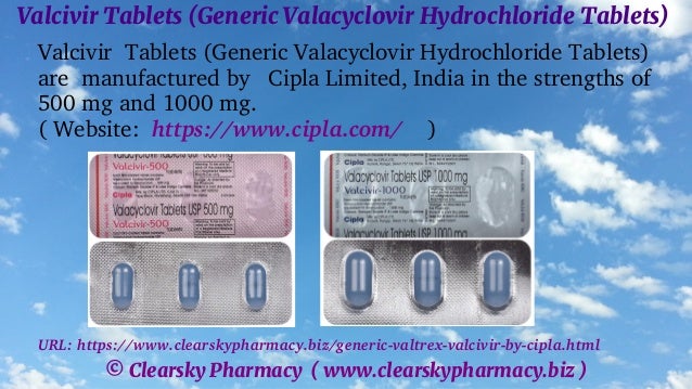 Valcivir Tablets (Generic Valacyclovir Hydrochloride Tablets) | PPT