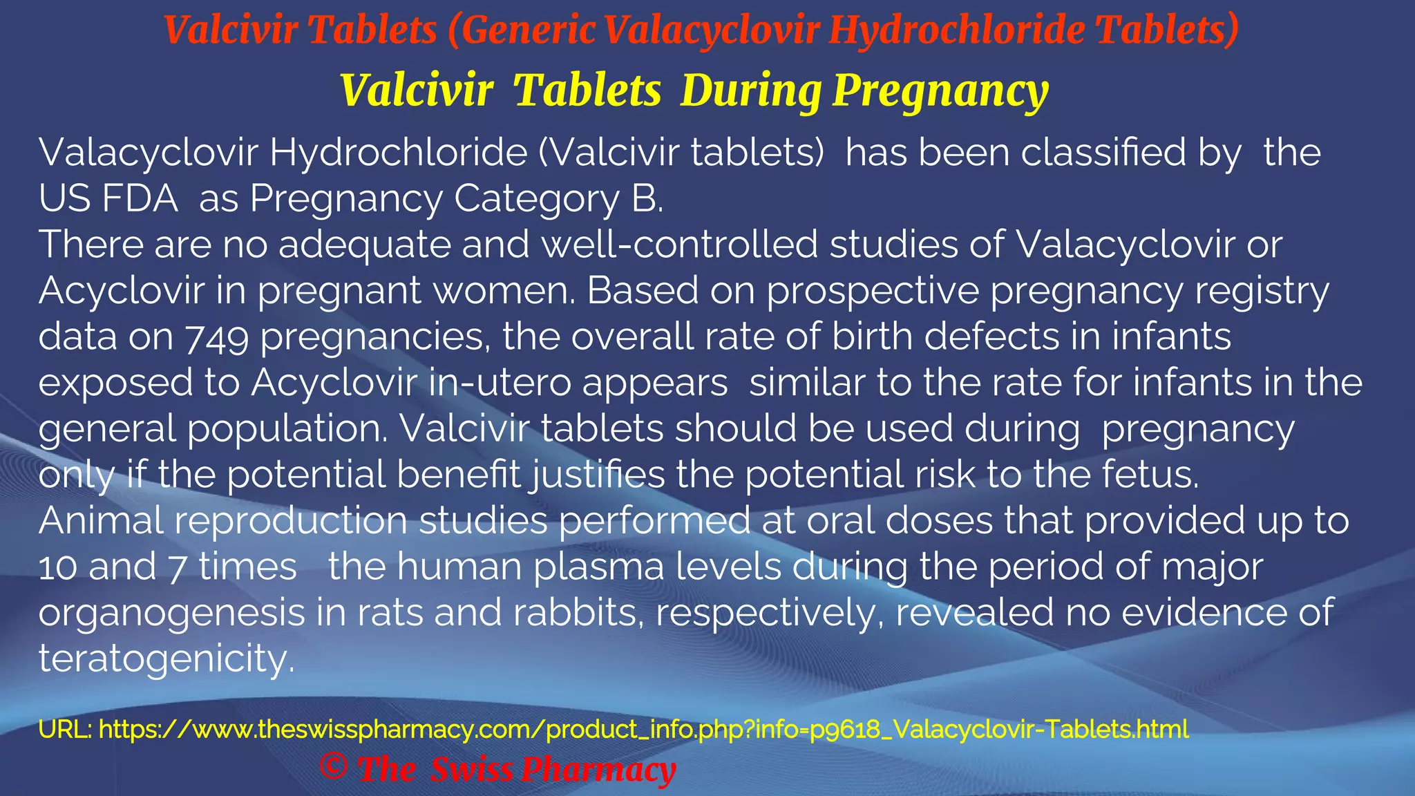 Valcivir Tablets (Generic Valacyclovir Hydrochloride Tablets) | PDF