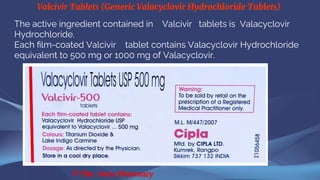 Valcivir Tablets (Generic Valacyclovir Hydrochloride Tablets) | PDF