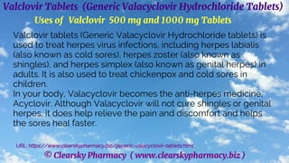 Valclovir Tablets (Generic Valacyclovir Hydrochloride Tablets) | PDF