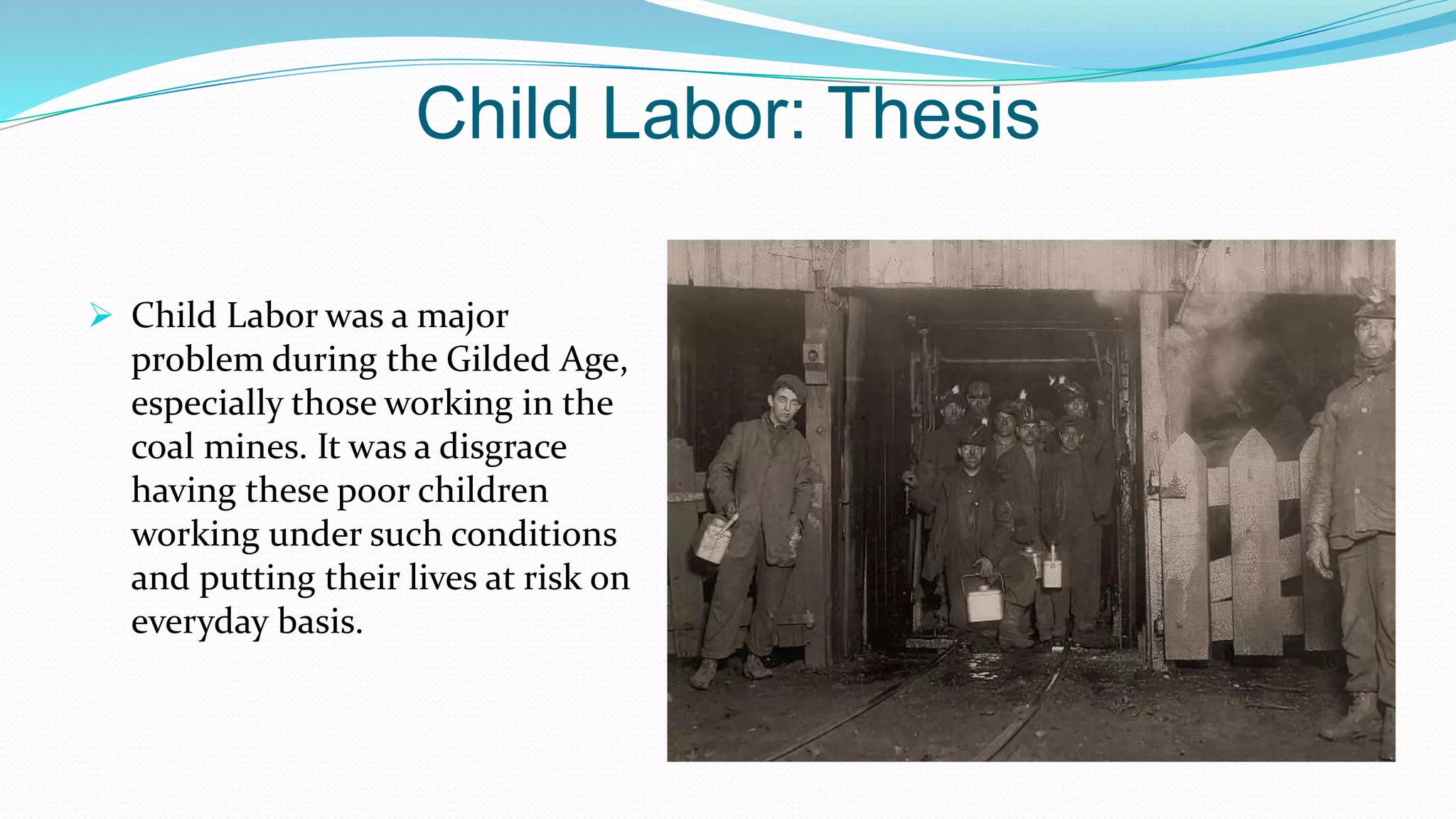 Child Labor during the Gilded Age | PPTX