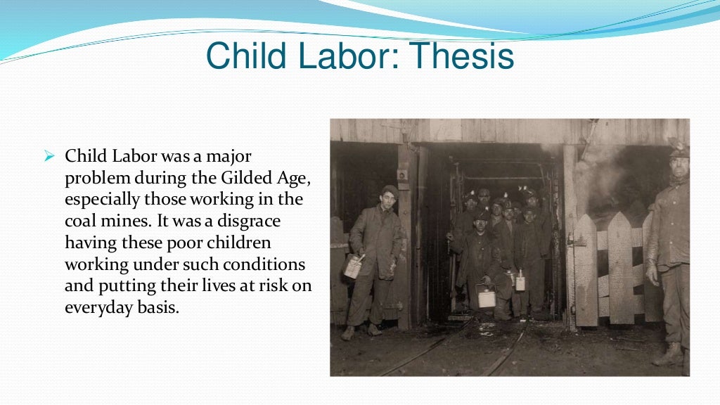 Child Labor during the Gilded Age