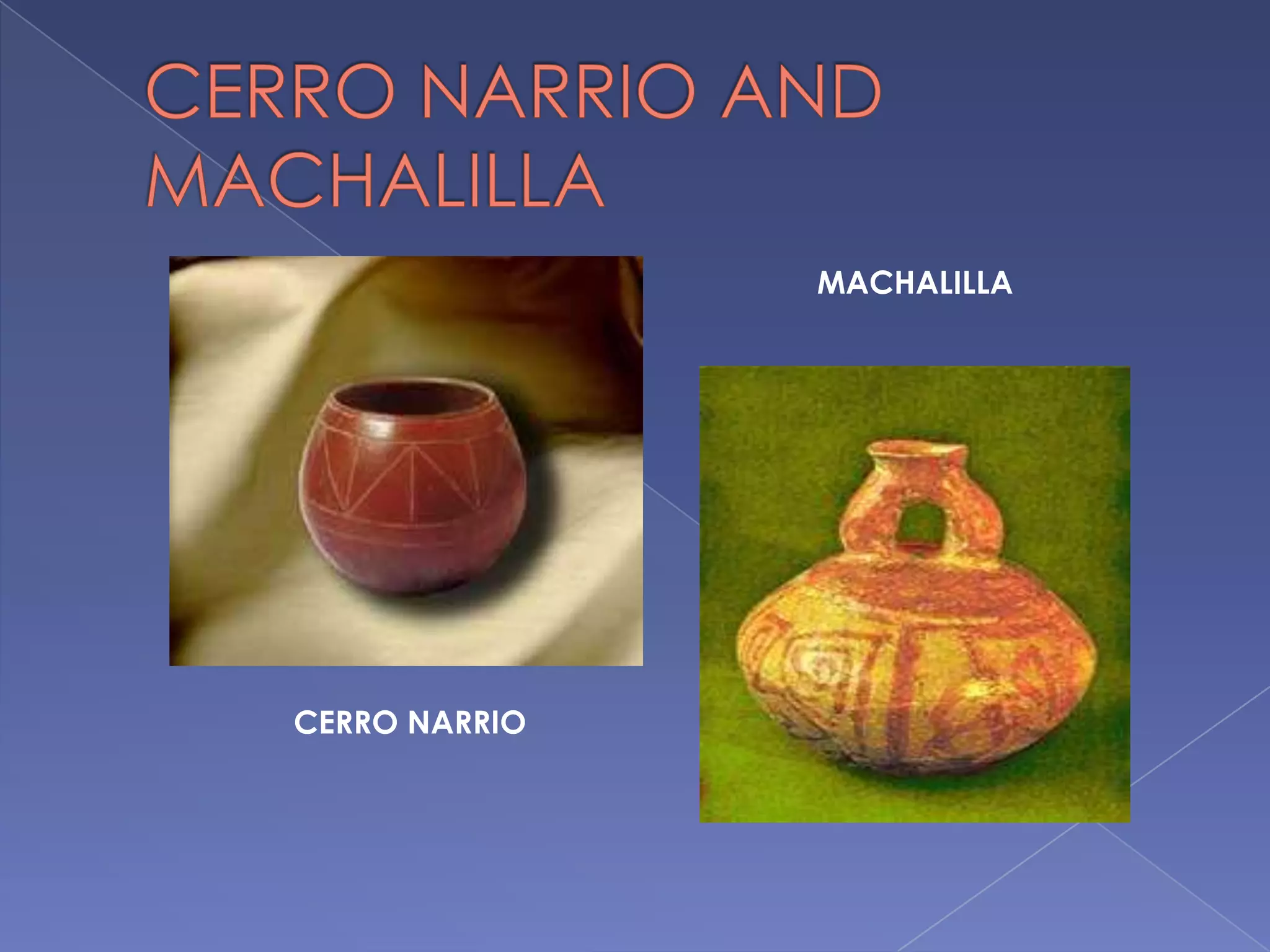 Valdivia machalilla y cerro narrio | PPTX