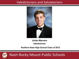 NRMPS Class of 2012 Valedictorians and Salutatorians | PPT