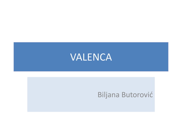 Valenca | PPTX