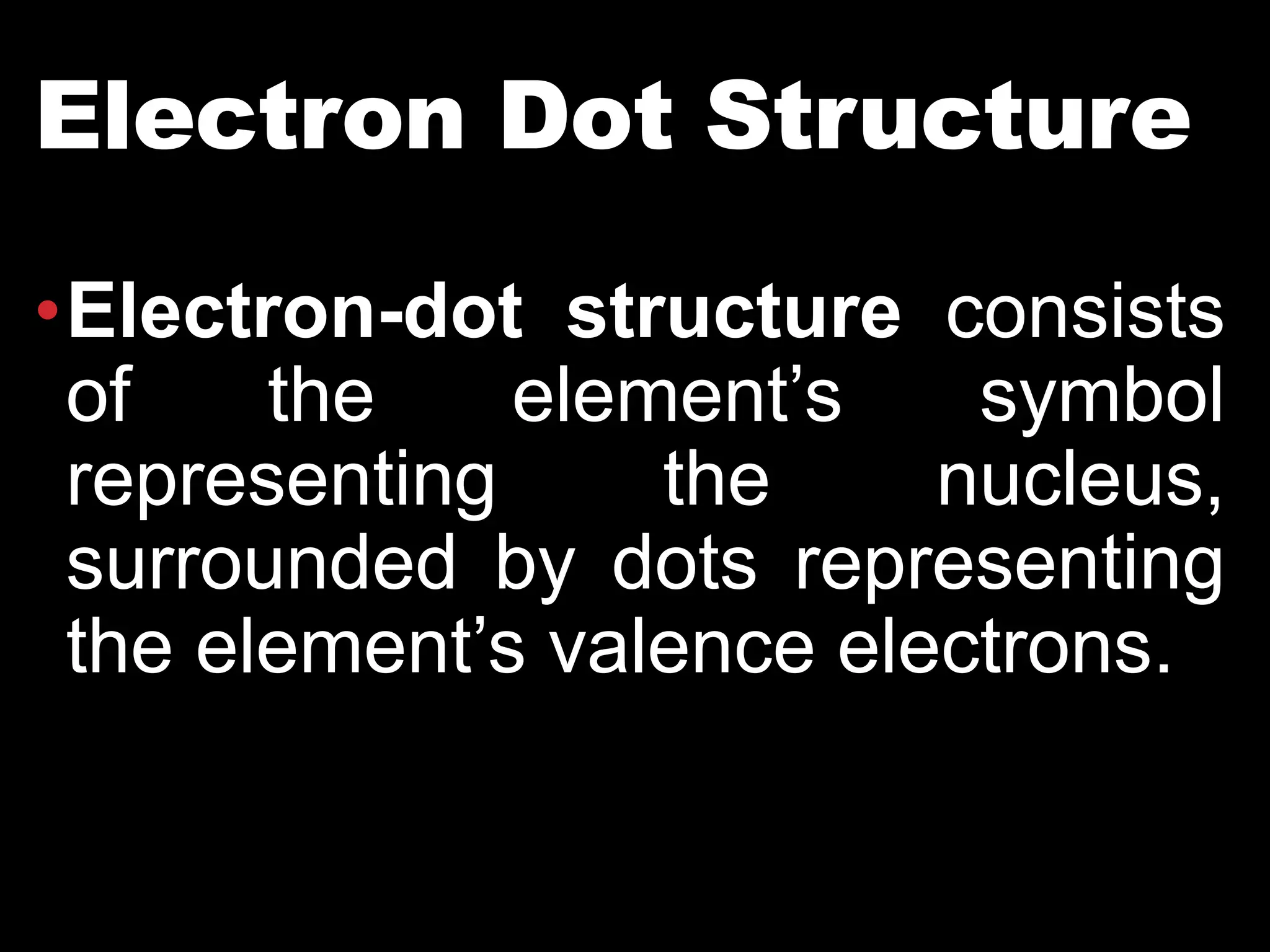 Valence and lewis dot structure | PPTX