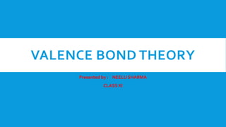 Valence bond theory class 11 | PPTX
