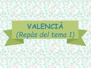 Valencià | PPTX