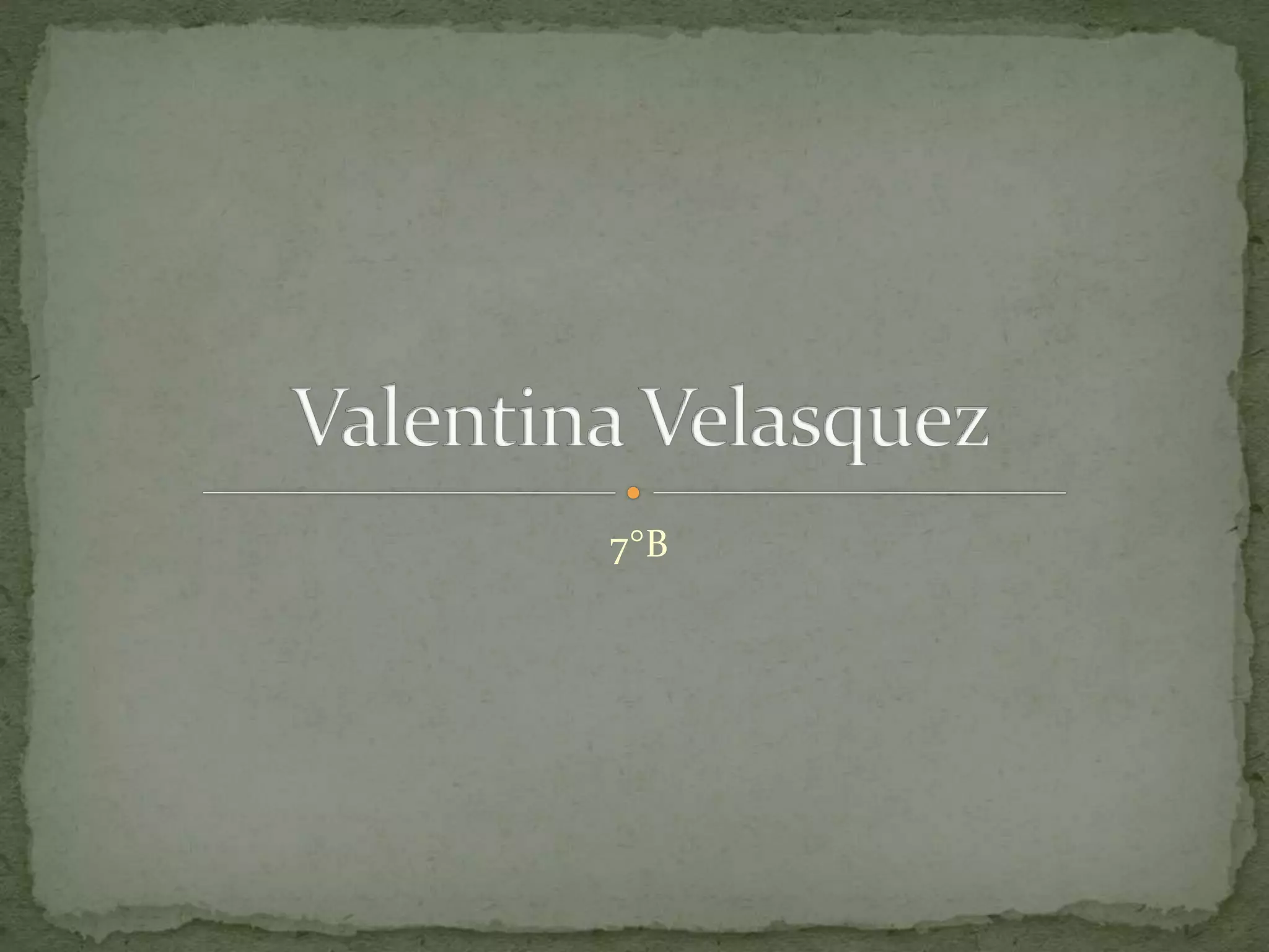 Valentina velasquez | PPTX