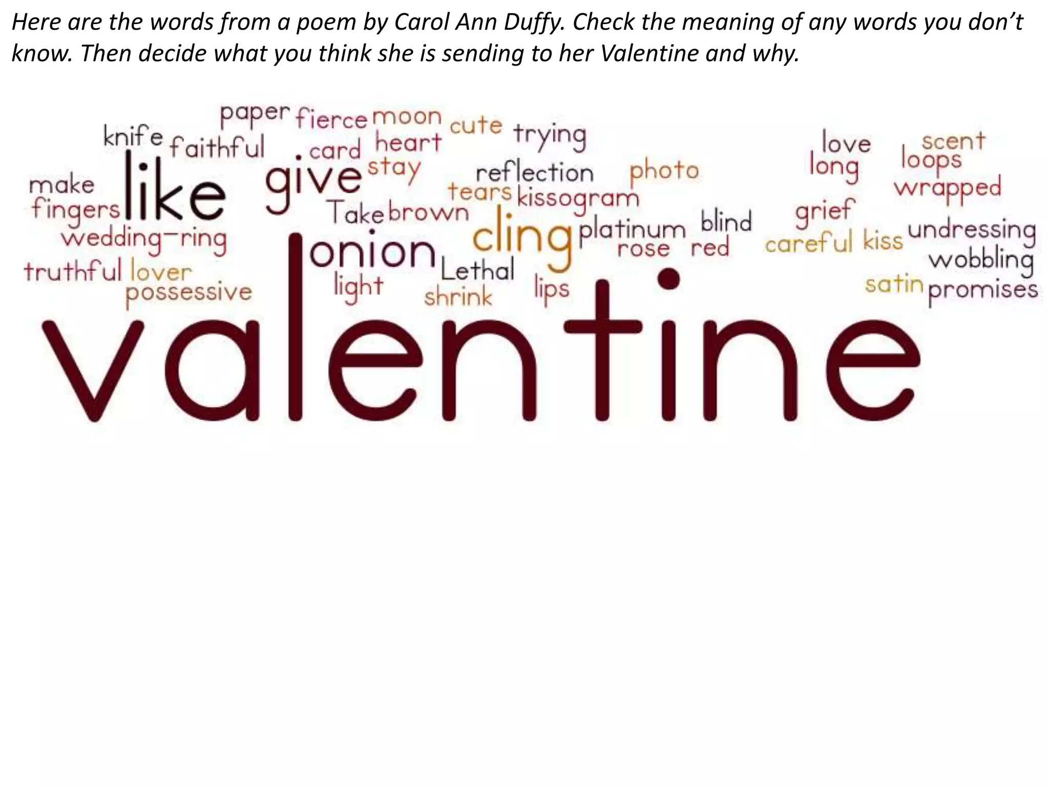 Valentine by carol ann duffy word cloud | PPTX