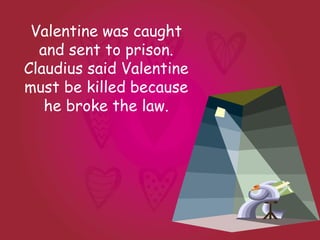 History of Valentine day | PPTX