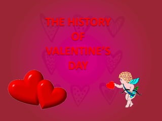 History of Valentine day | PPTX