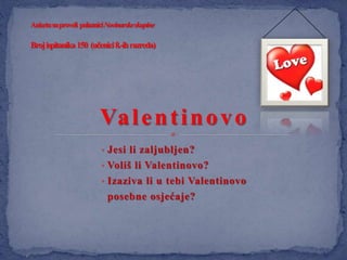Valentinovo novinarska | PPT