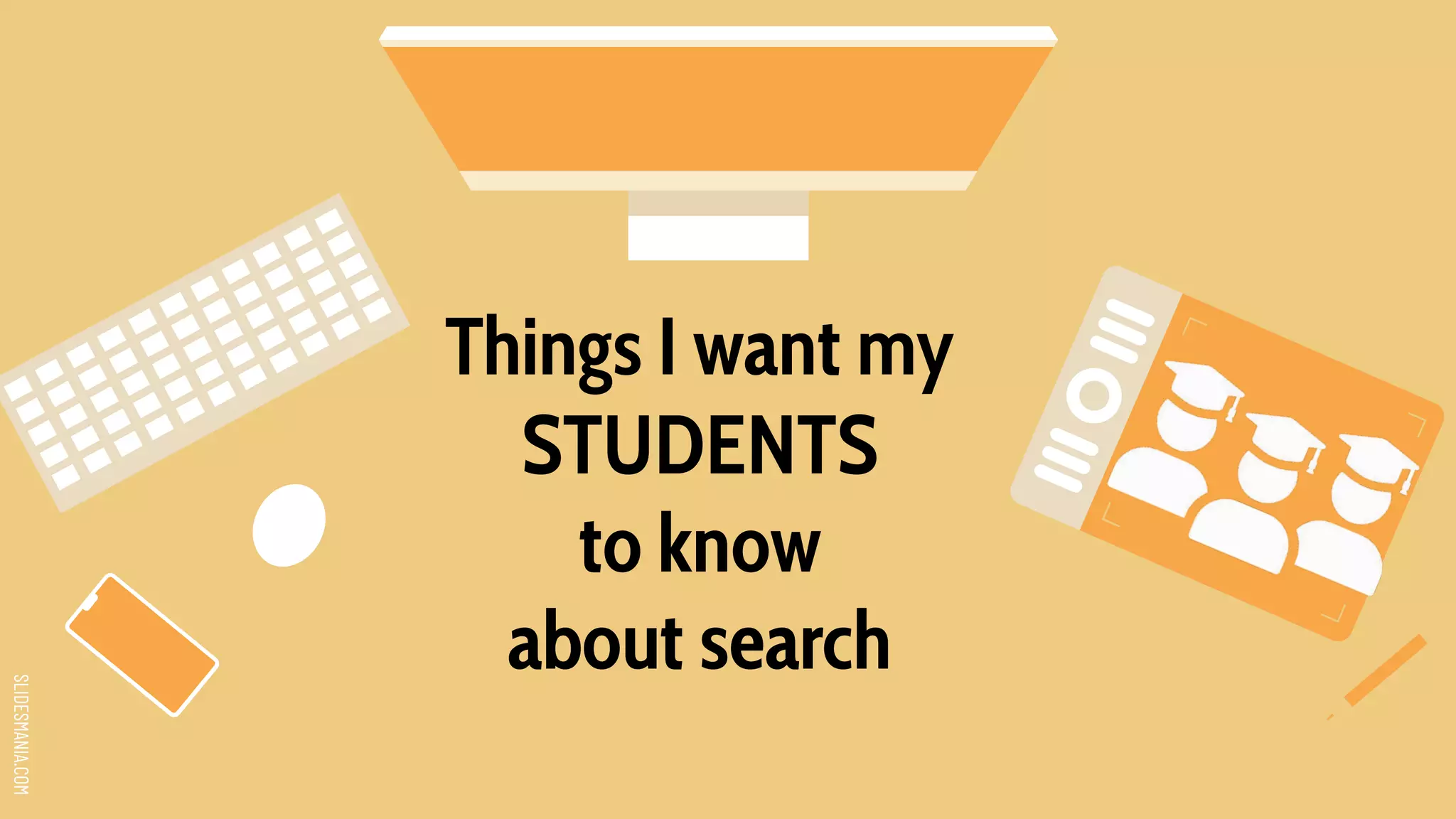 Valenza "Things I want my students to know about search and things I ...
